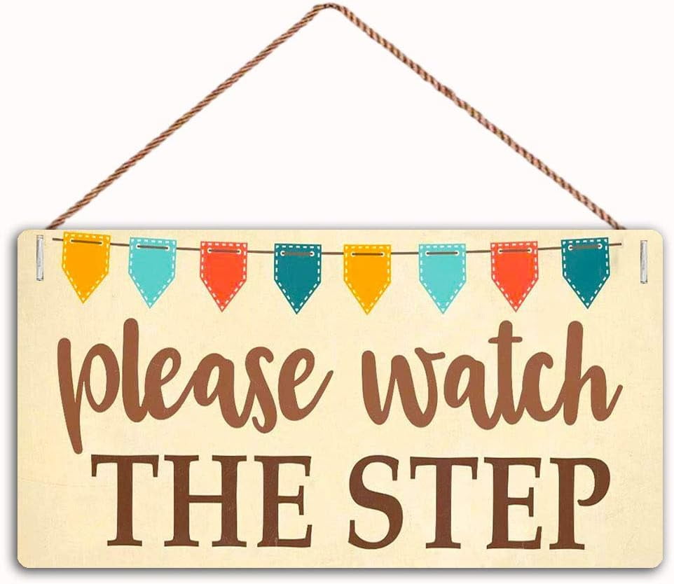 Wood Sign 5x10 Inch Please Watch The Step Sign Home Decor Wood Sign ...
