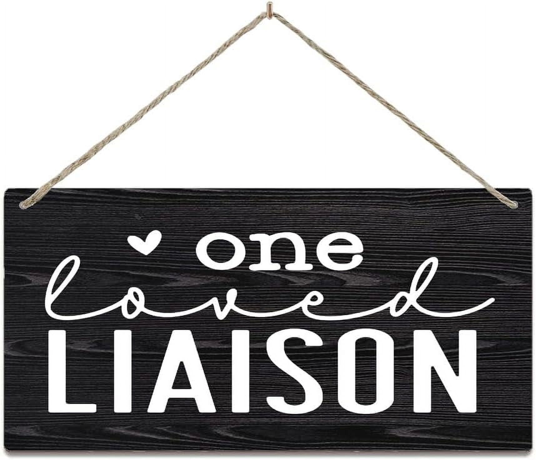 Wood Sign 5x10 Inch Rustic Hanging Wood Signs One Loved Liaison Sign ...