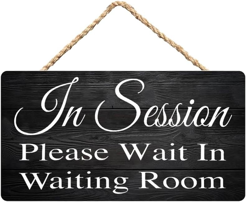 Wood Sign 5x10 Inch Rustic Wooden Signs For Home In Session Please Wait ...
