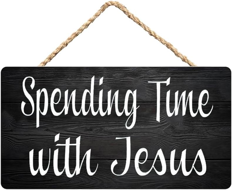 Wood Sign 5x10 Inch Rustic Wooden Signs For Home Spending Time With God ...