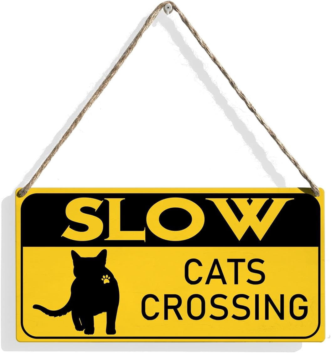 Wood Sign 5x10 Inch Slow Cats Crossing Wood Sign Cat Lovers Wooden ...