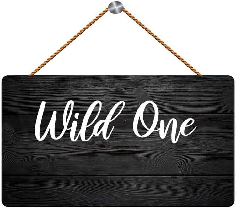 Wood Sign 5x10 Inch Wild One Wood Sign Rustic Hanging Wall Sign Black ...