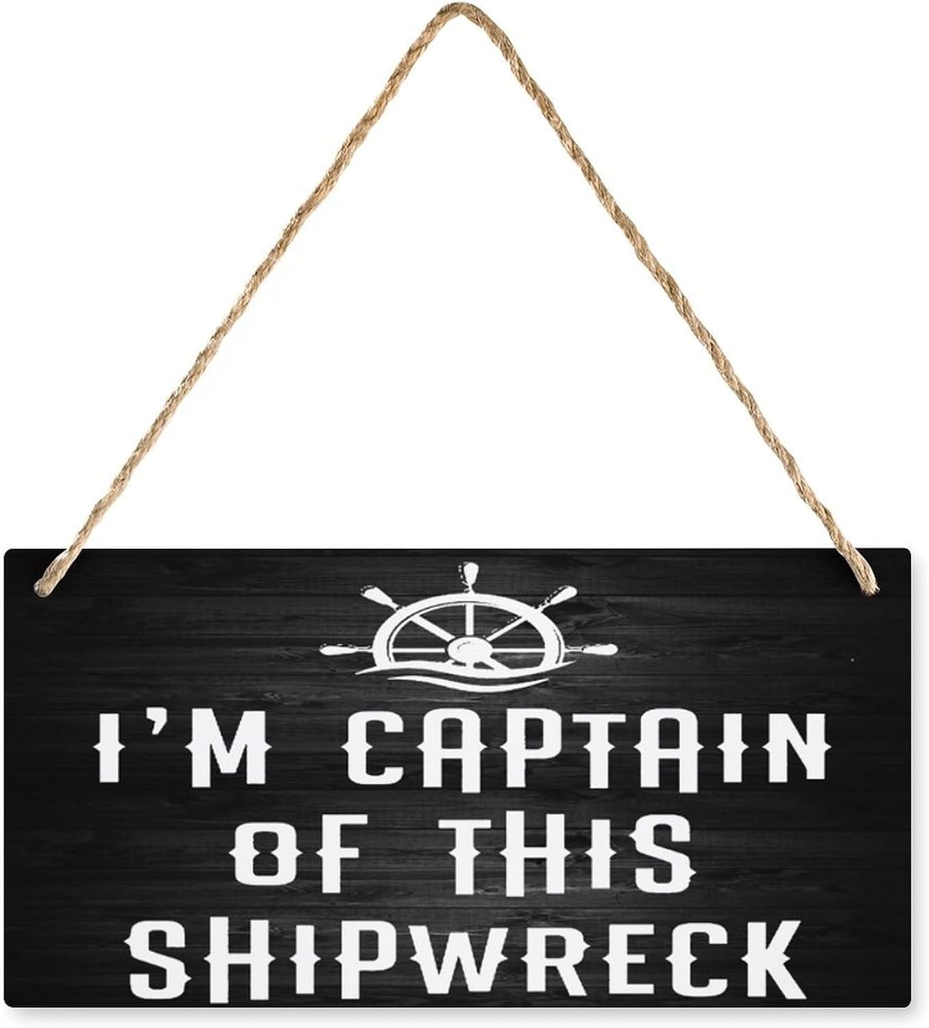 Wood Sign 5x10 Inch Wood Hanging Decor Sign I'M Captain Of This ...