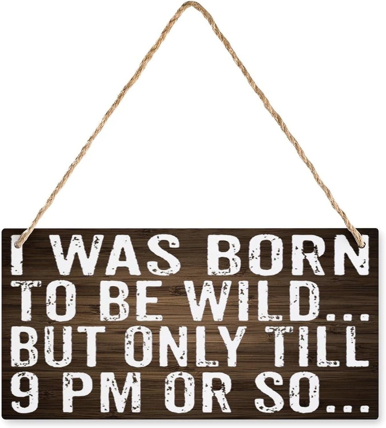 Wood Sign 5x10 Inch Wood Hanging Decor Sign I Was Born To Be Wild Wood ...