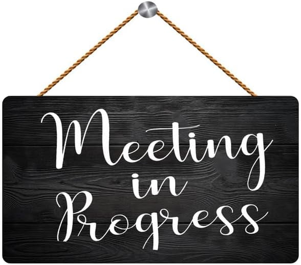 Wood Sign 5x10 Inch Wood Signs For Home Decor Meeting In Progress Wood ...