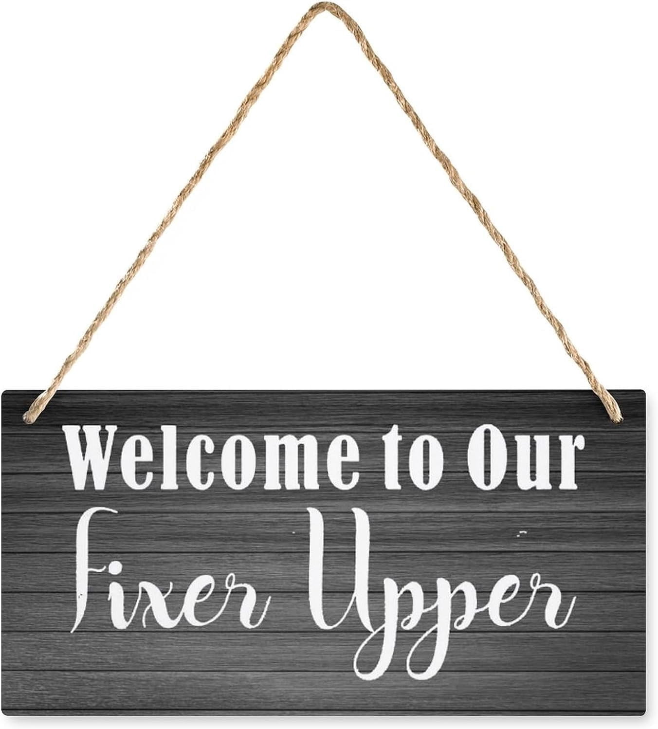 Wood Sign 5x10 Inch Wooden Hanging Sign Plaque Welcome To Our Fixer ...