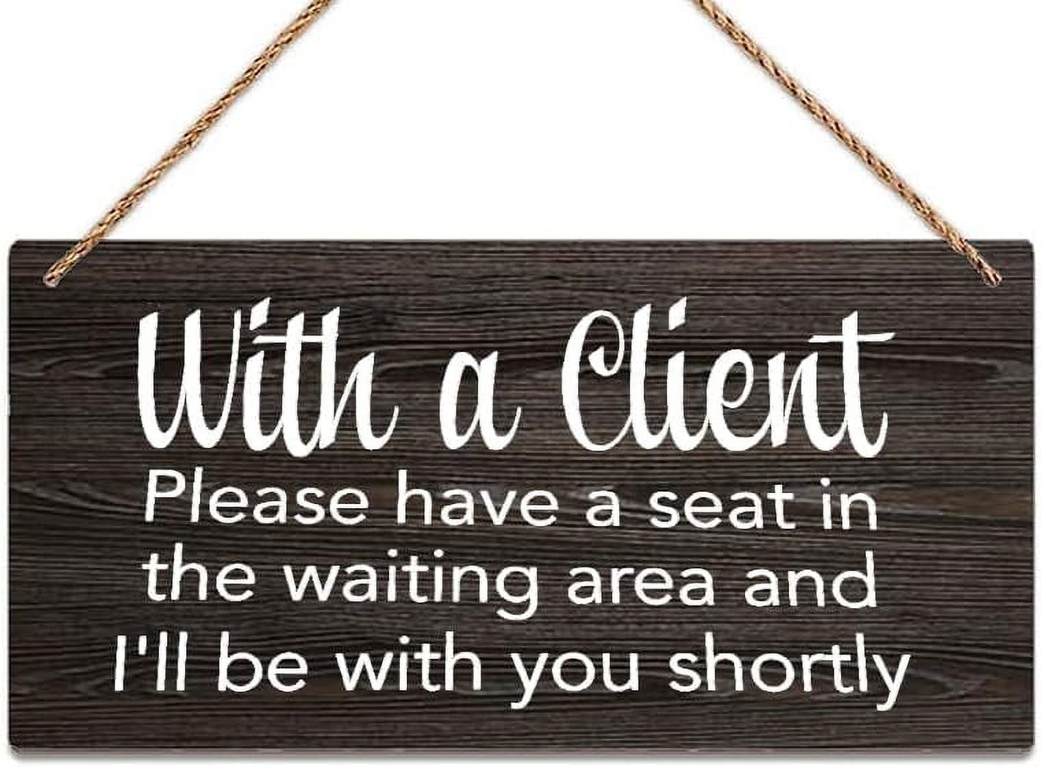 Wood Sign 5x10 Inch Wooden Signs Room Decorations With A Client Please ...