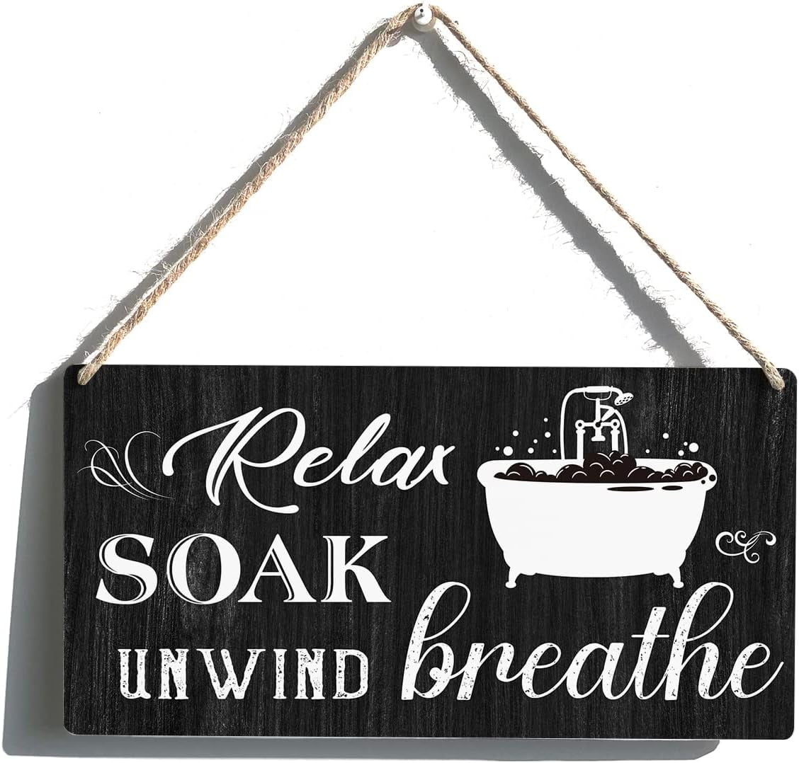 Wood Sign 6x12 Inch Bathroom Wood Signs Farmhouse Relax Soak Unwind ...
