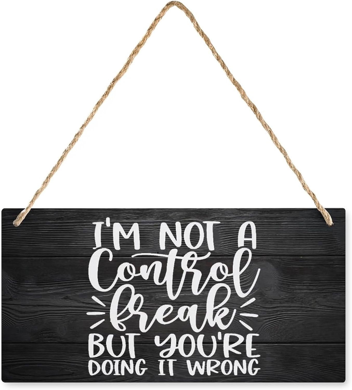 Wood Sign 6x12 Inch Funny Farmhouse Style Wood Sign I'M Not A Control ...