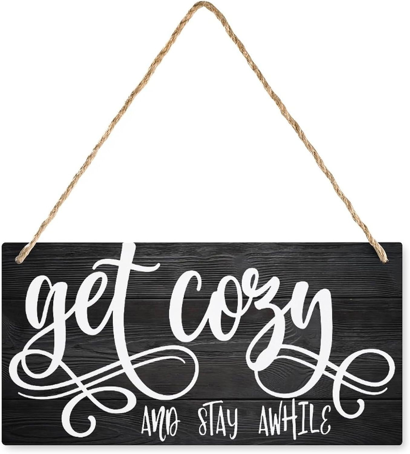 Wood Sign 6x12 Inch Get Cozy And Stay Awhile Sign Family Sign Family ...