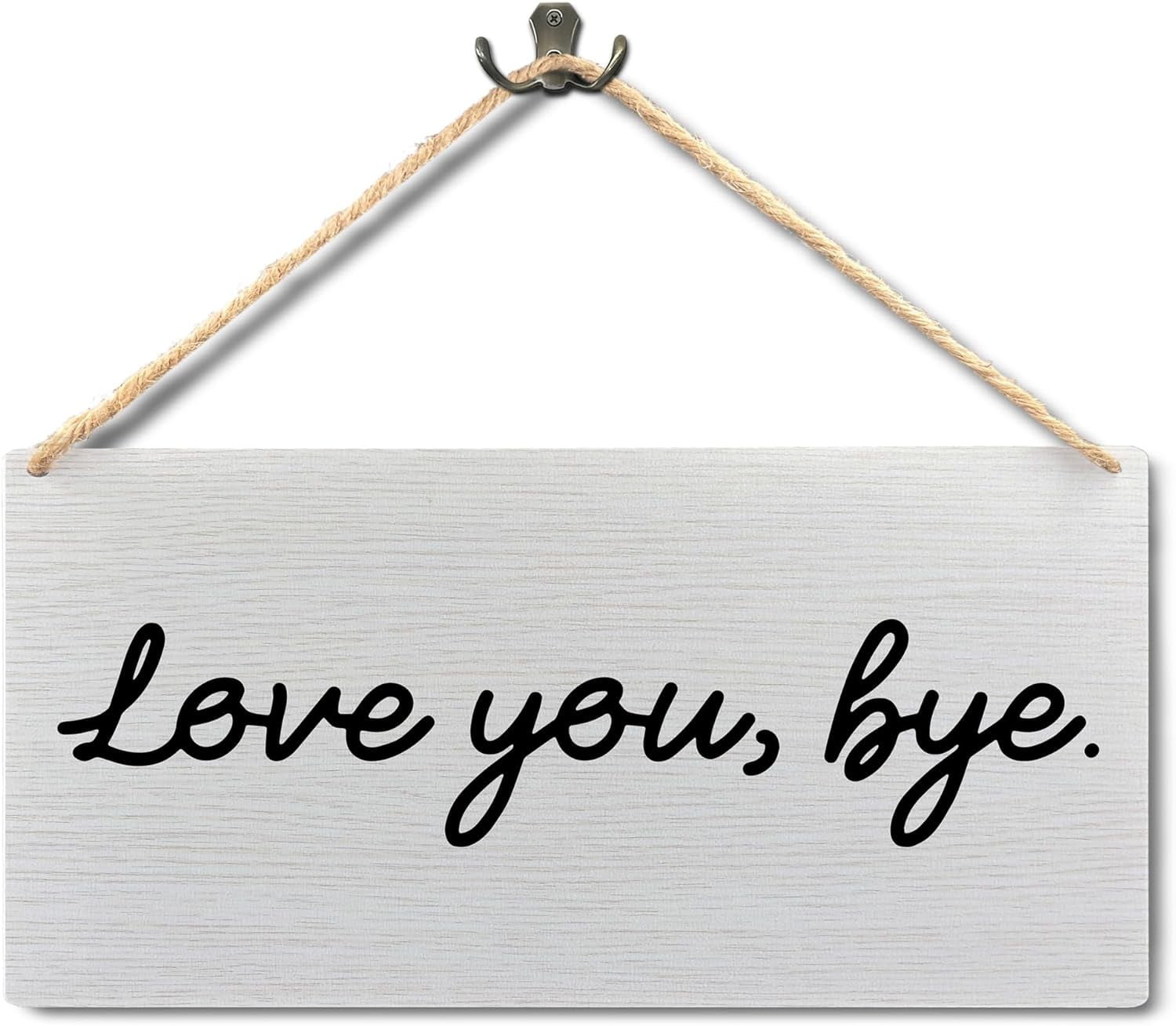 Wood Sign 6x12 Inch Hallway Decor For Walls Love You Bye Wooden Sign ...