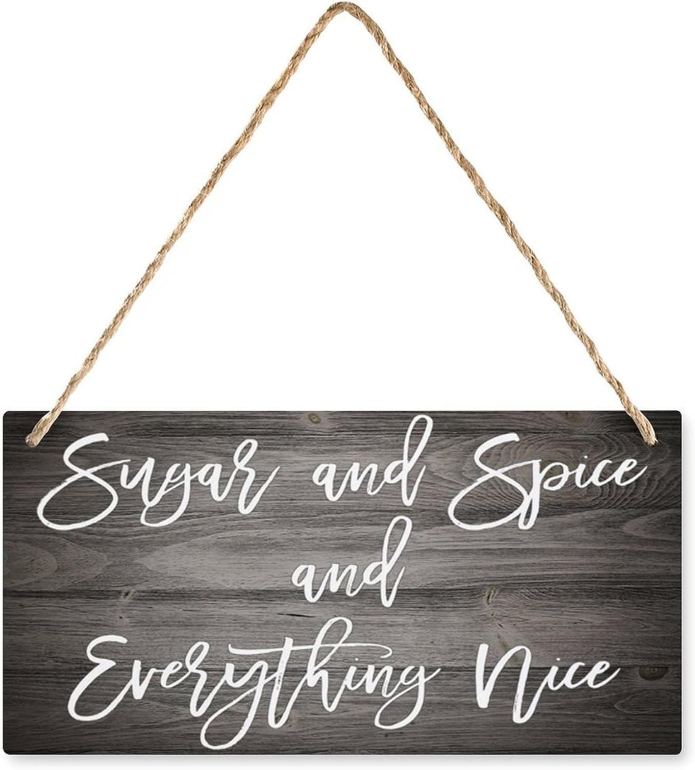 Wood Sign 6x12 Inch Hanging Wood Signs Sugar And Spice And Everything ...