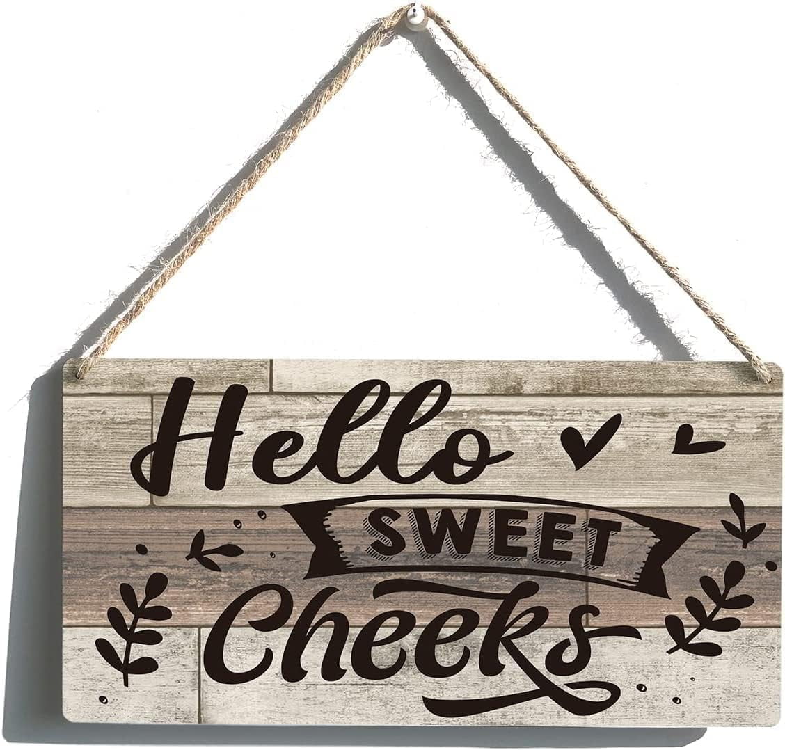 Wood Sign 6x12 Inch Hello Sweet Cheeks Sign Funny Bathroom Farmhouse ...