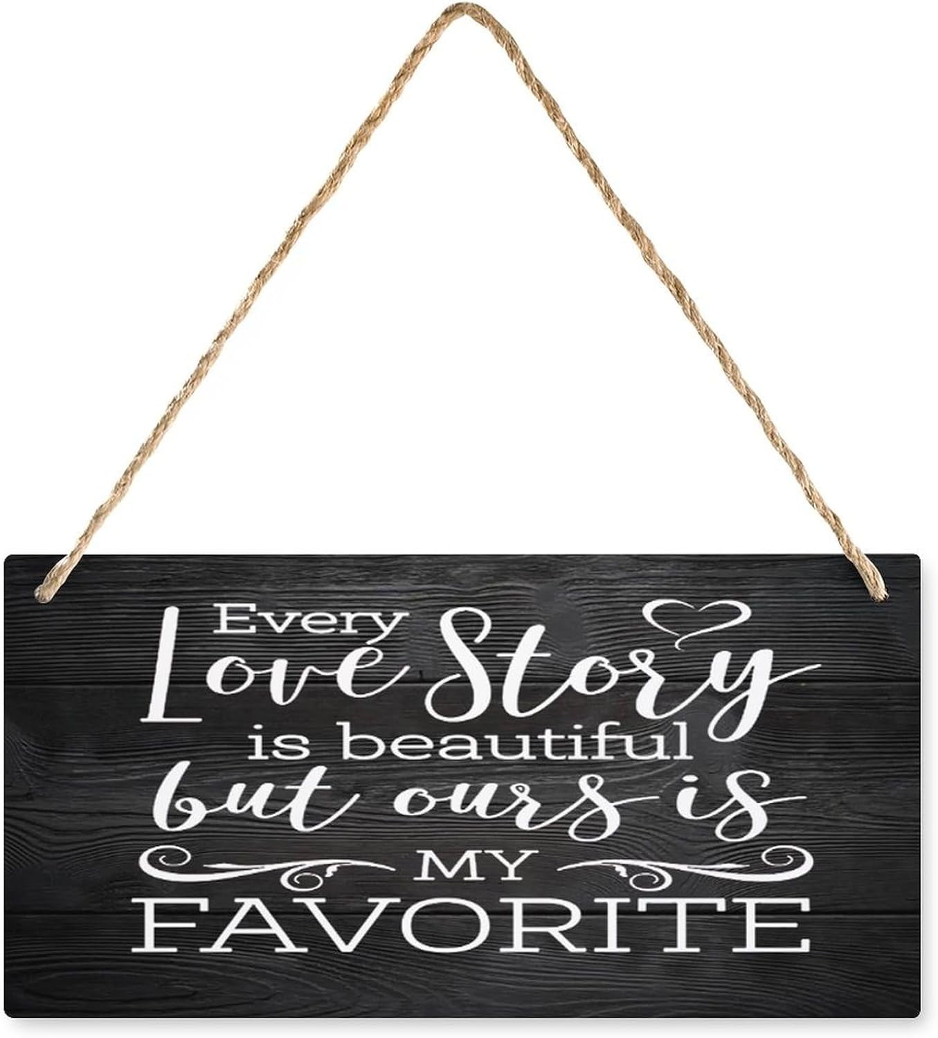 Wood Sign 6x12 Inch Our Love Story Is My Favoritesvg Funny Wall Decor ...