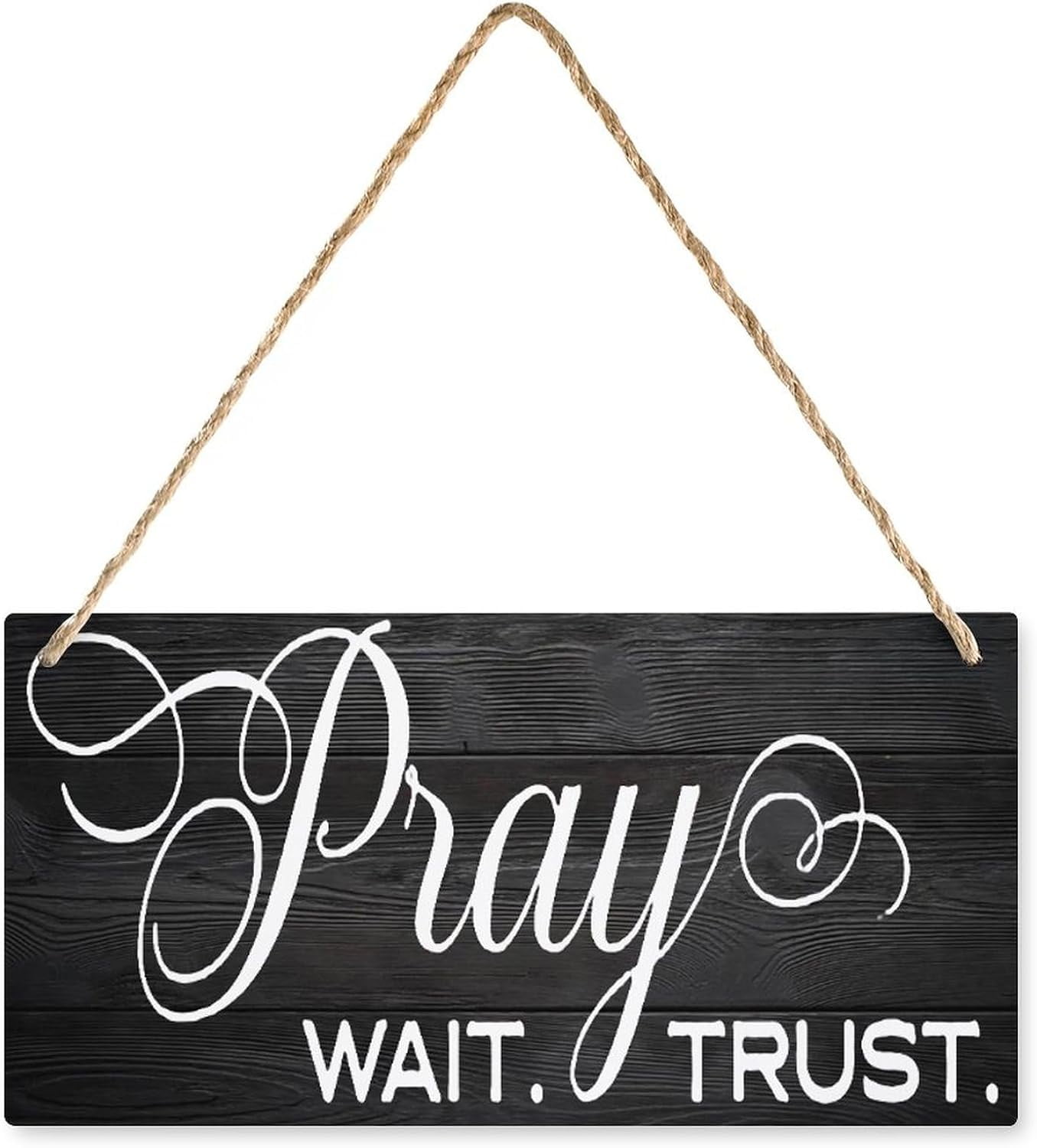 Wood Sign 6x12 Inch Pray Wait Trust Sign Wood Pray Wall Decor Pray Wall ...