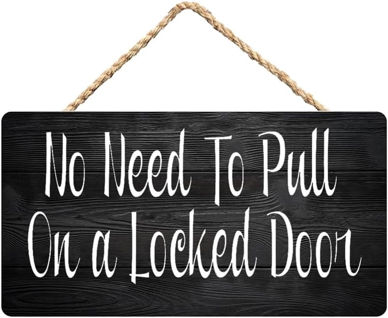 Wood Sign 6x12 Inch Rustic Wooden Signs For Home No Need To Pull On A ...