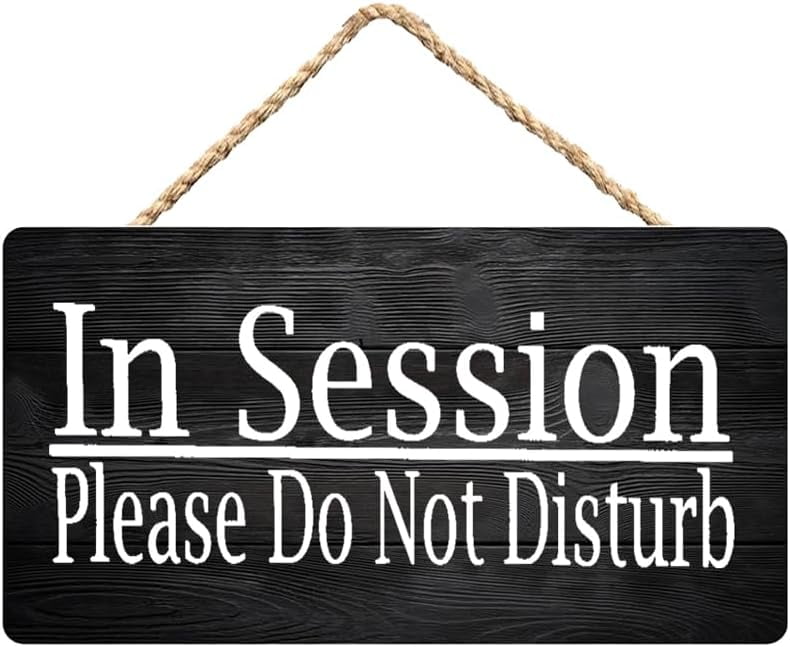 Wood Sign 6x12 Inch Rustic Wooden Signs For Home In Session Please Do ...