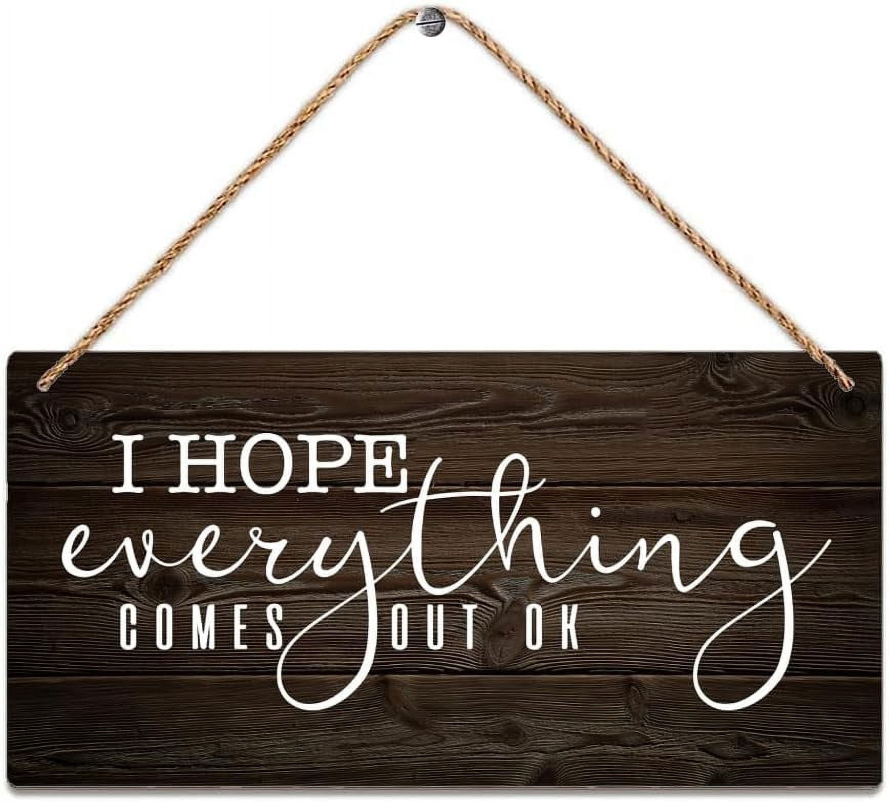 Wood Sign 6x12 Inch Sign Wall Art Definition Wood Plaque I Hope ...