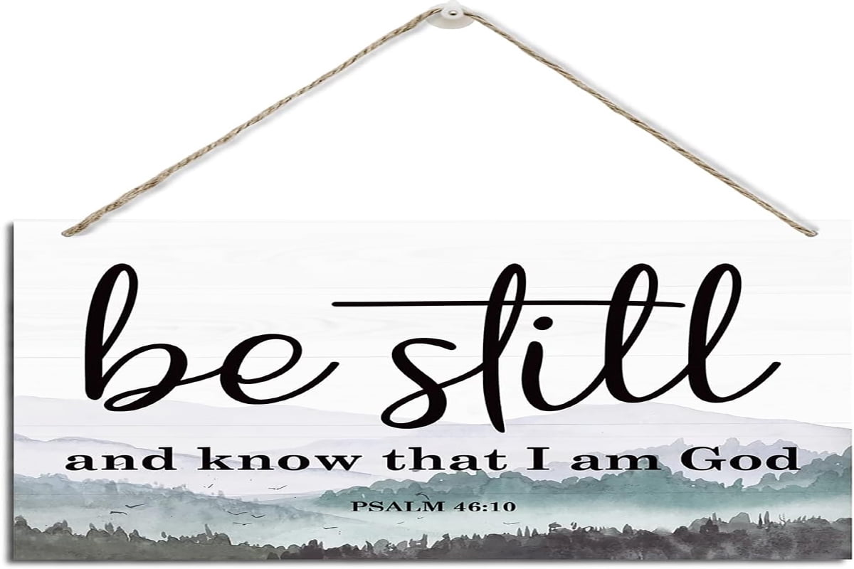Wood Sign 6x12 Inch Be Still And Know That I Am God Sign Christian ...