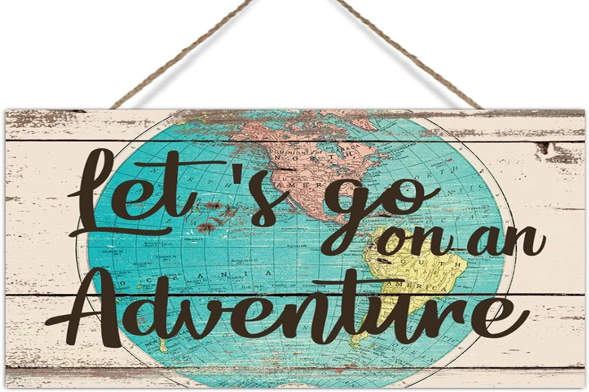 Wood Sign 6x12 Inch Vintage Map Hanging Sign Let'S Go On An Adventure ...