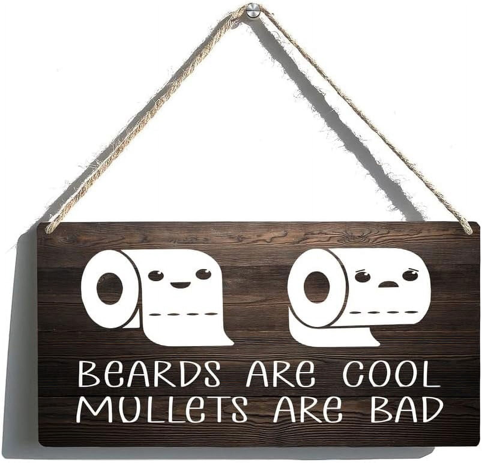 Wood Sign 6x12 Inch Wall Decor Wood Signs Beards Are Cool Mullets Are ...