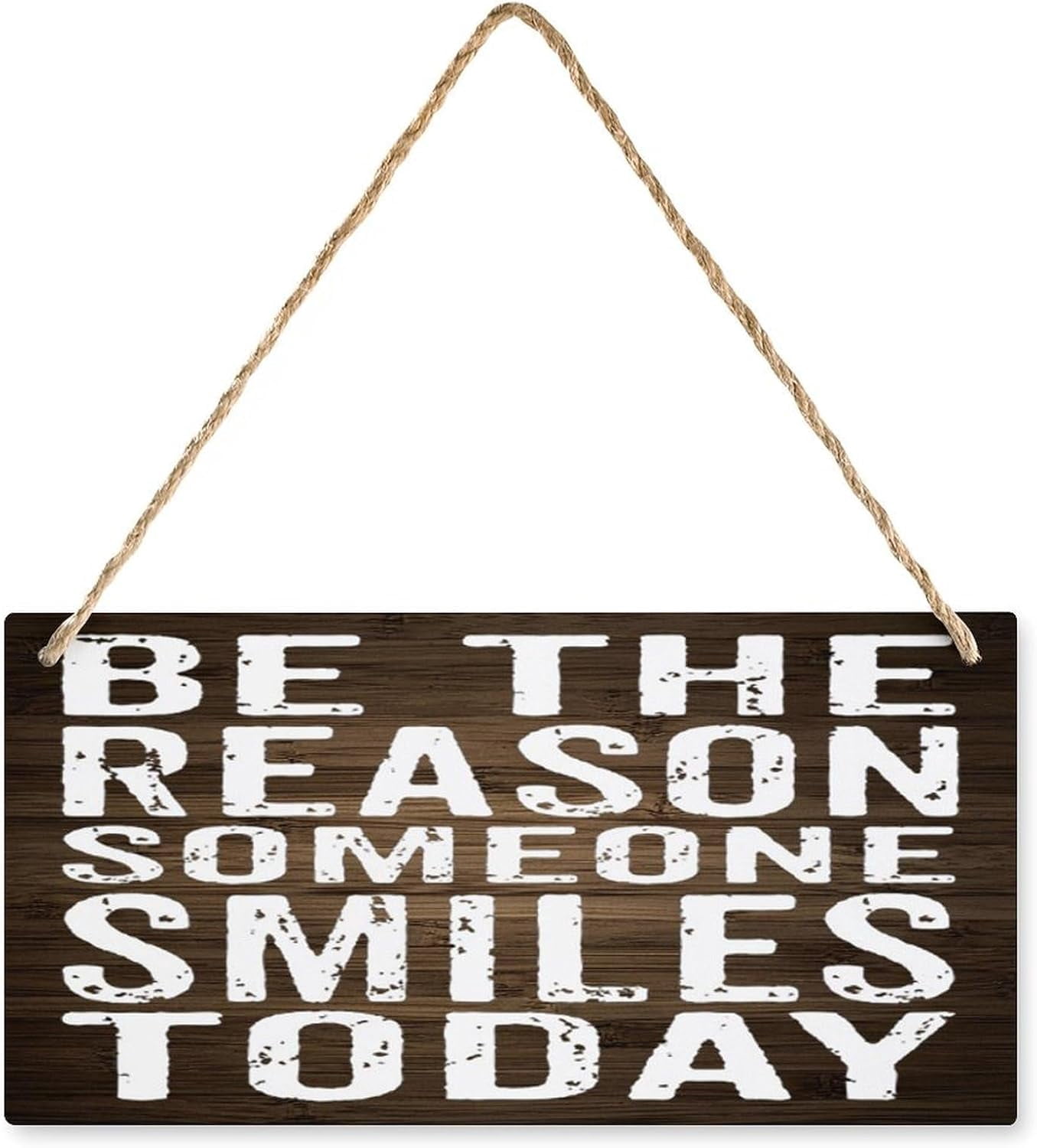 Wood Sign 6x12 Inch Wood Sign Be The Reason Someone Smiles Today Wooden ...