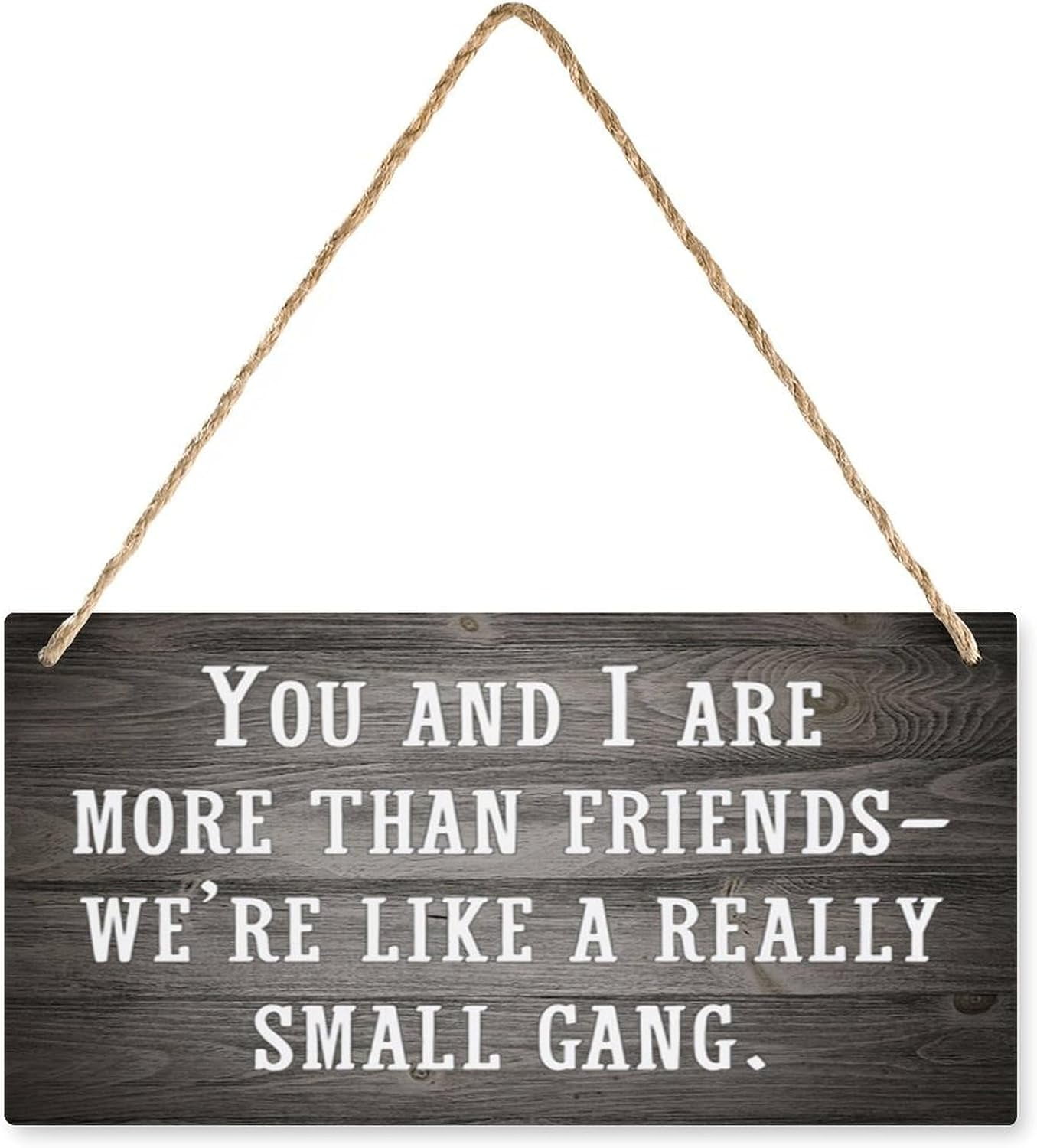 Wood Sign 6x12 Inch Wood Sign You And I Are More Than Friends Board ...