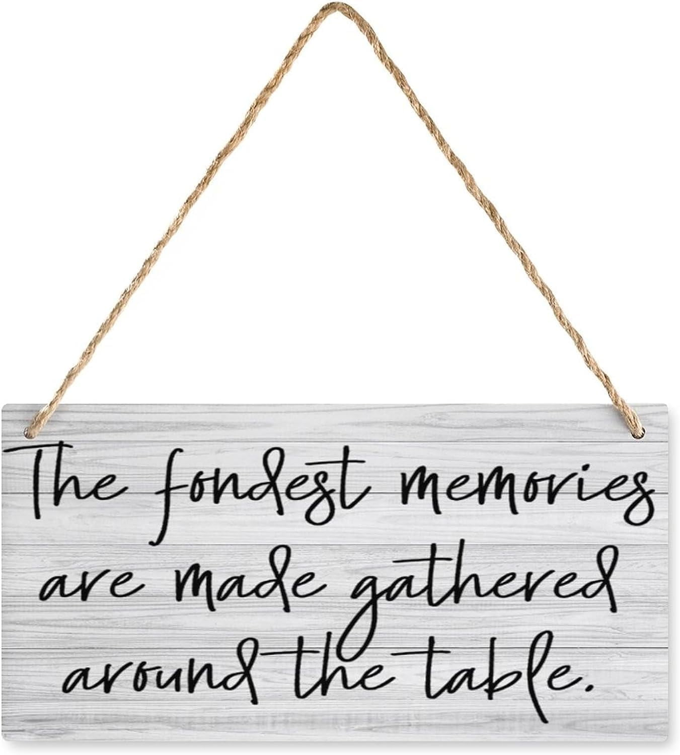Wood Sign 6x12 Inch Wooden Hanging Sign Plaque The Fondest Memories Are ...