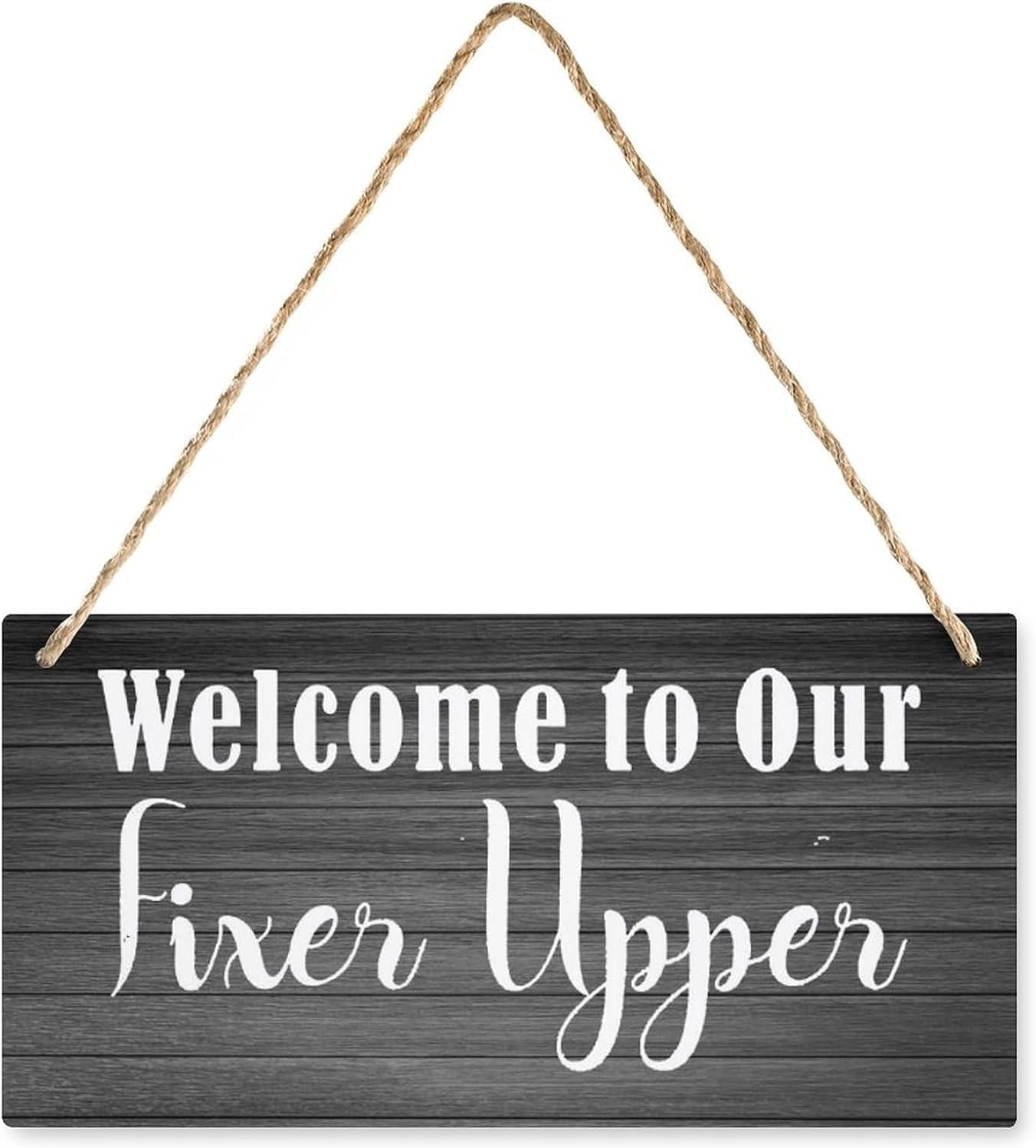 Wood Sign 6x12 Inch Wooden Hanging Sign Plaque Welcome To Our Fixer ...