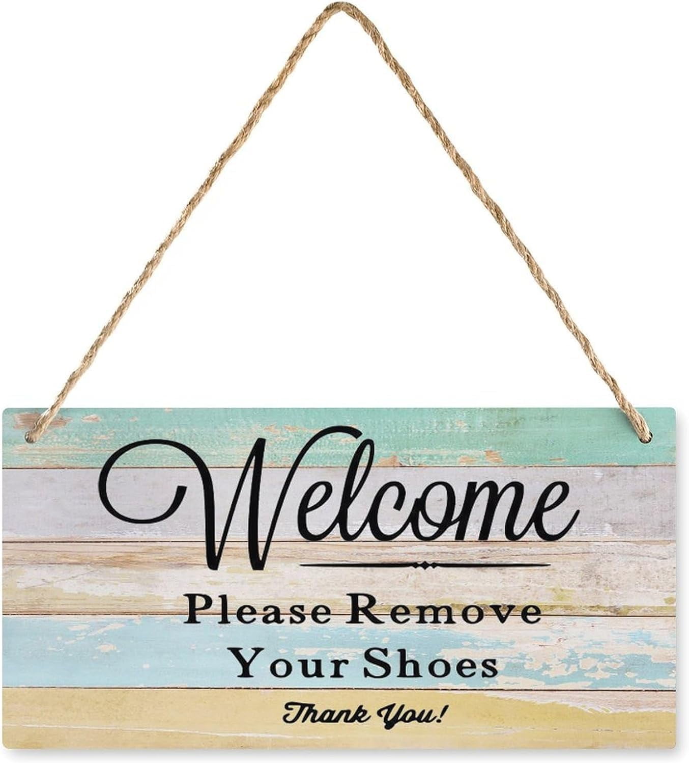 Wood Sign 6x12 Inch Wooden Hanging Sign Plaque Welcome Please Remove ...