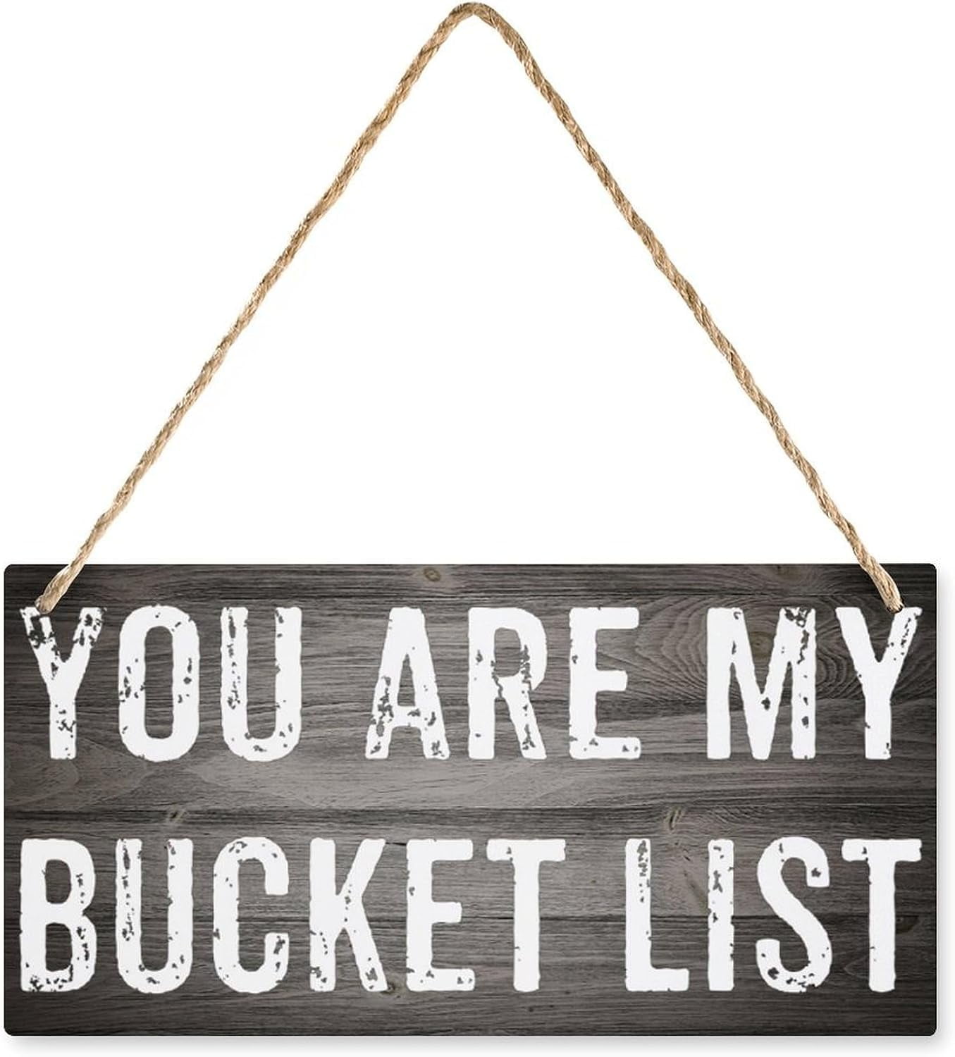 Wood Sign 6x12 Inch Wooden Hanging Sign Plaque You Are My Bucket List ...