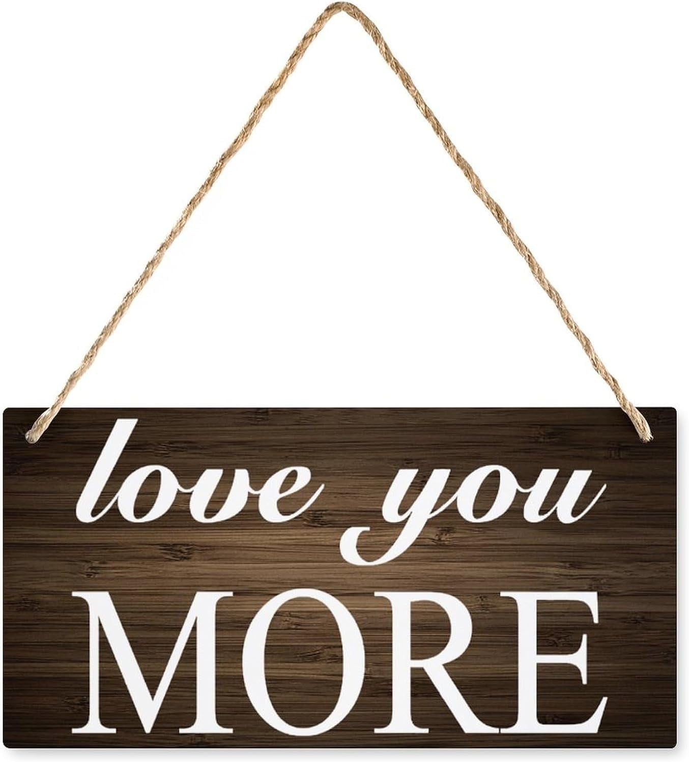 Wood Sign 6x12 Inch Wooden Hanging Sign Wood Wall Decor Love You More ...