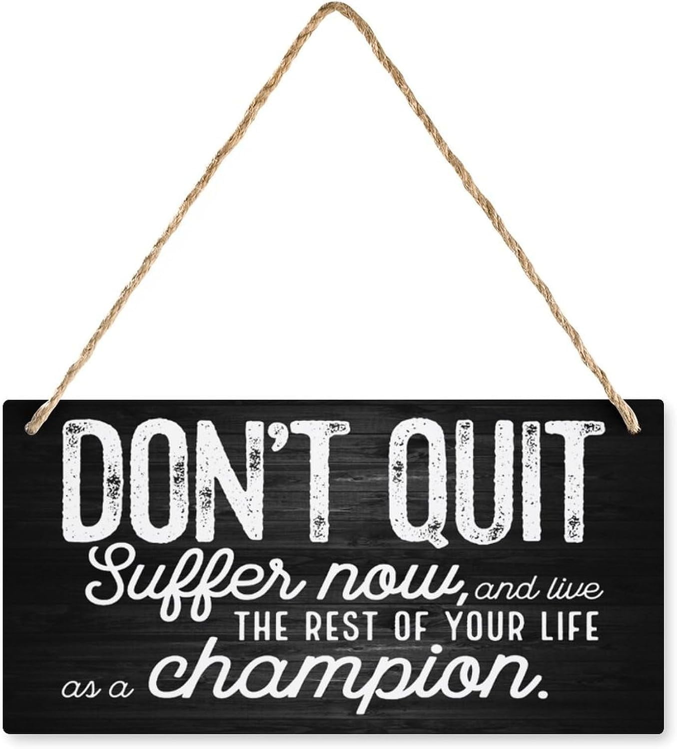 Wood Sign 6x12 Inch Wooden Signs For Front Door Outside Don'T Quit ...