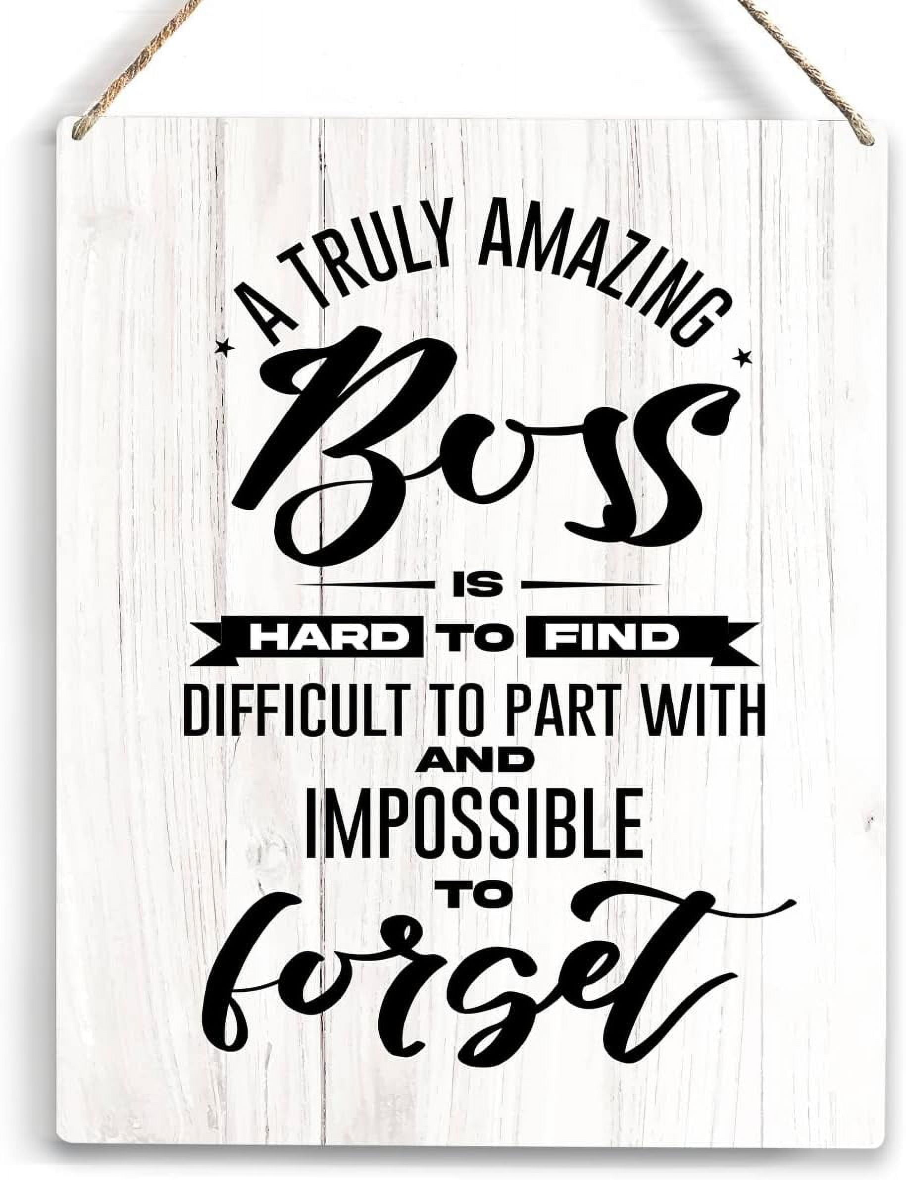 Wood Sign 8x10 Inch Boss Gifts For Men Women A Truly Amazing Boss Is ...