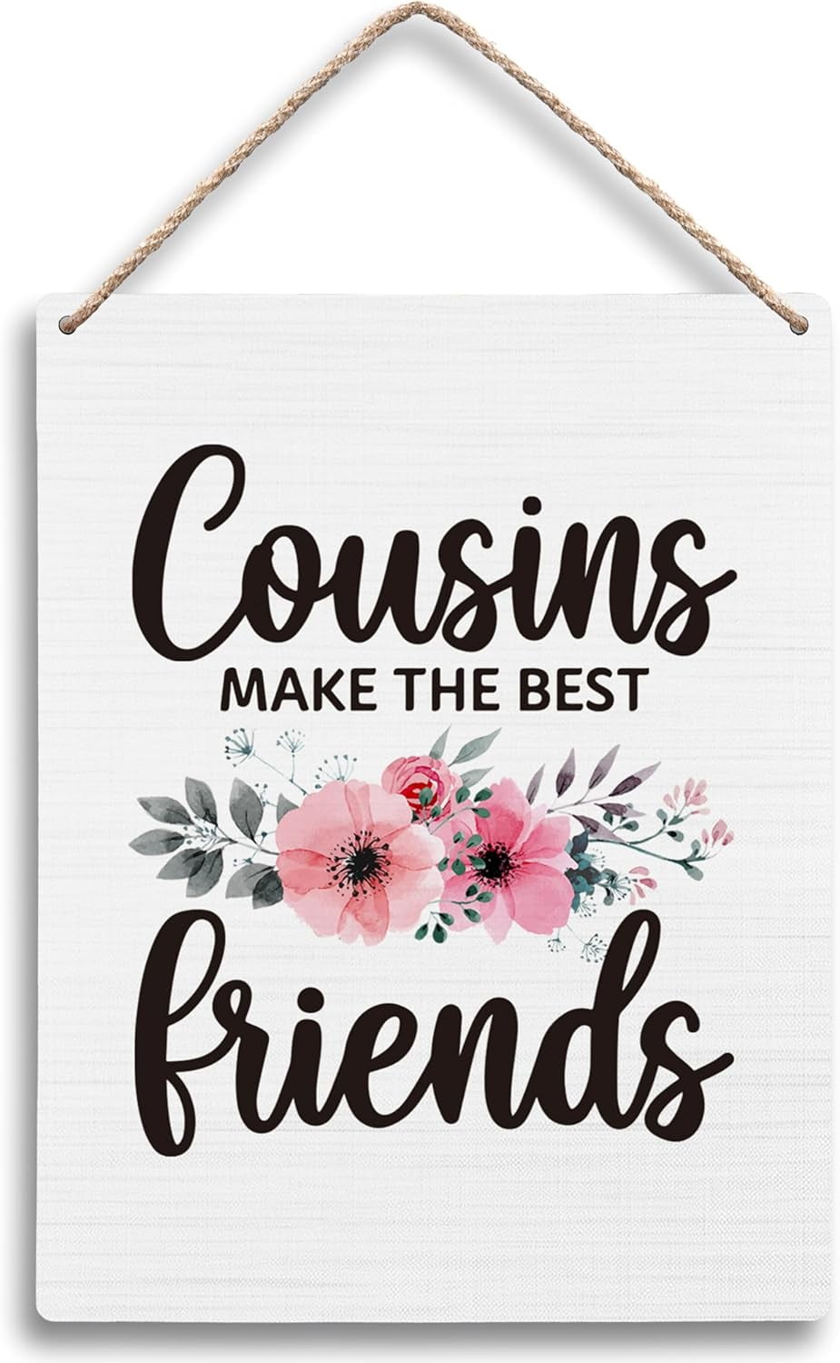 Wood Sign 8x10 Inch Cousins Make The Best Friends Wooden Signs Cousin ...