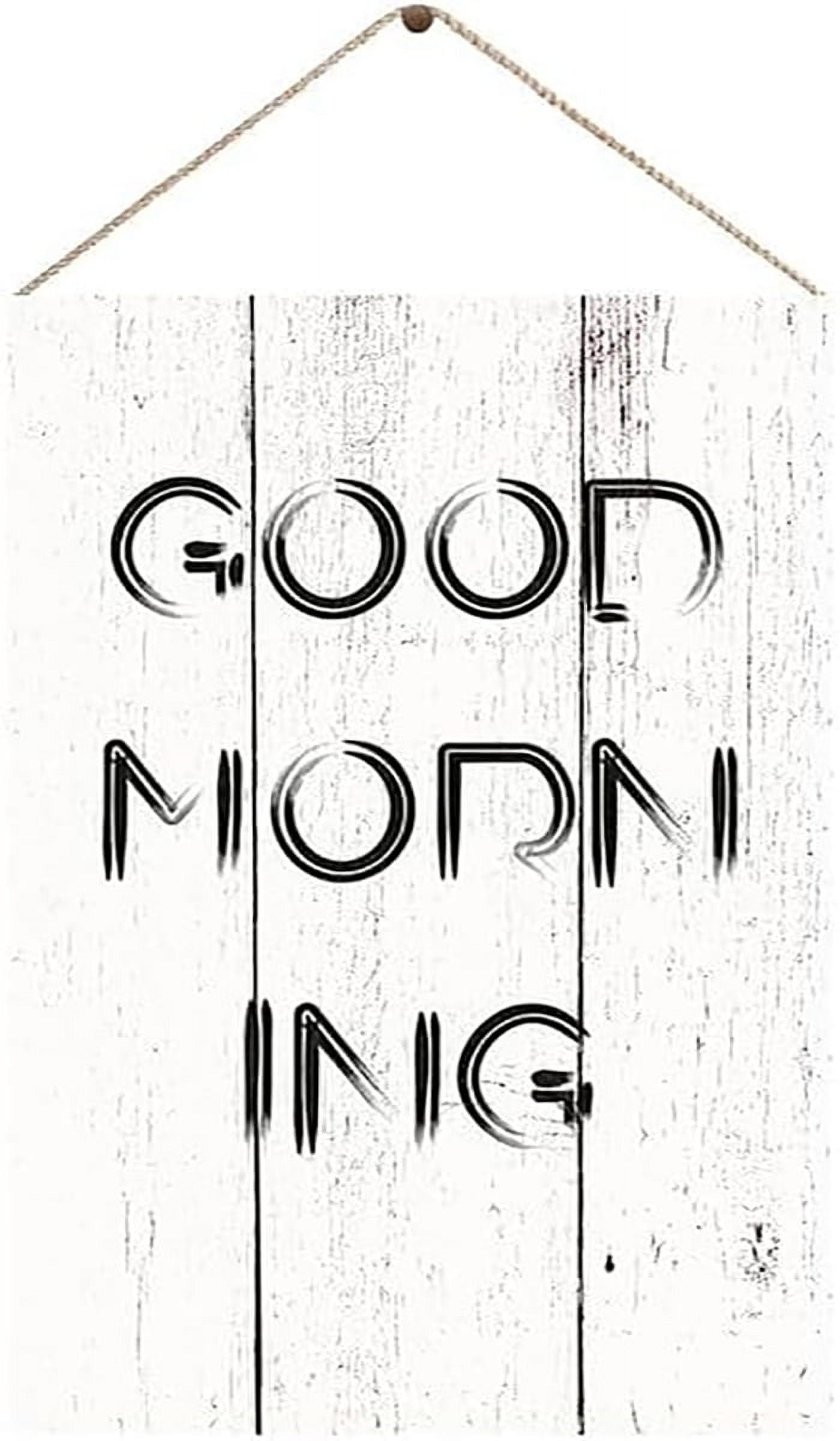 Wood Sign 8x10 Inch Funny Farmhouse Style Wood Sign Good Morning Wall ...