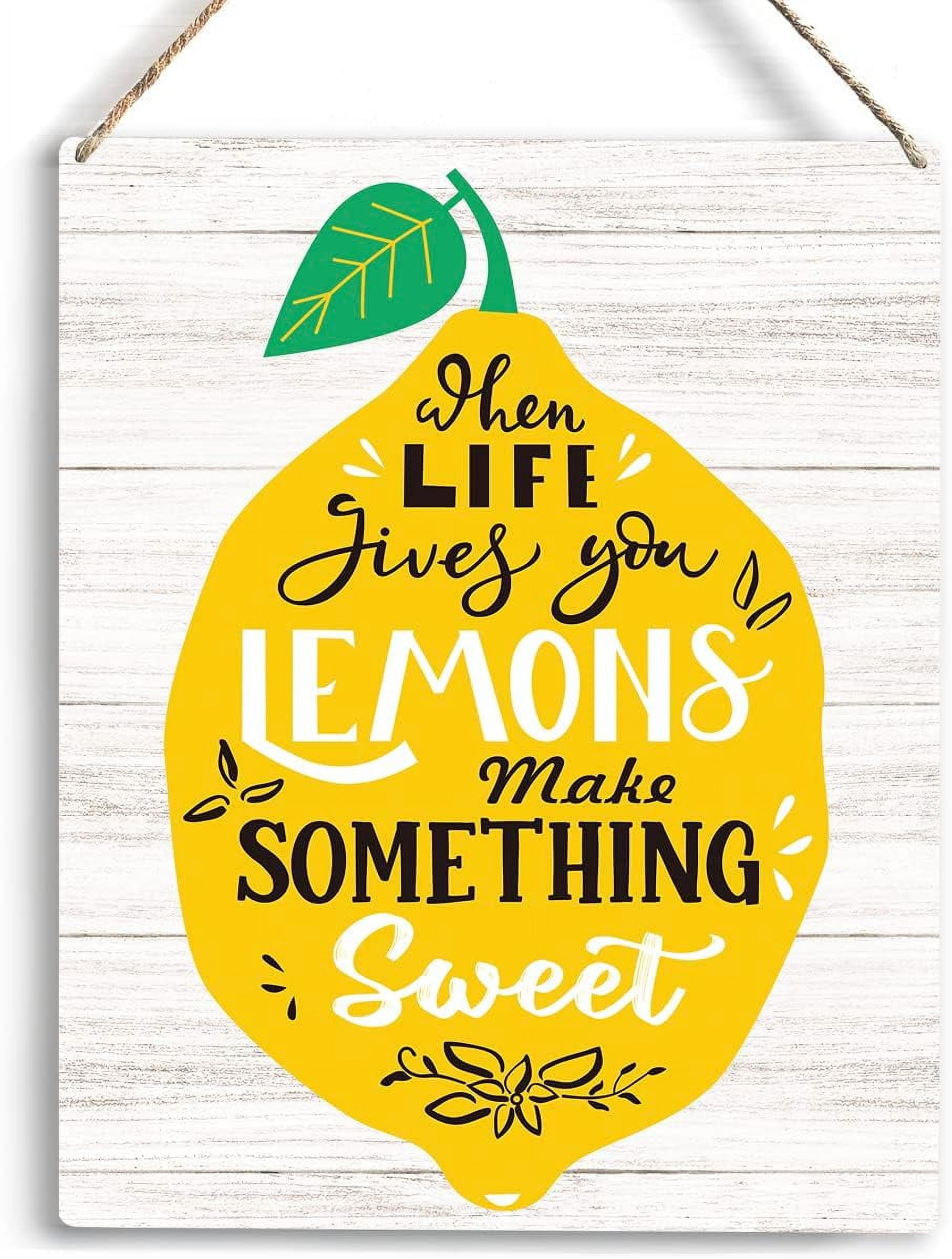 Wood Sign 8x10 Inch Inspirational Lemon Kitchen Decor When Life Gives ...