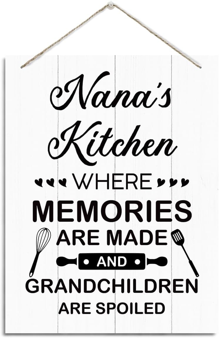 Wood Sign 8x10 Inch Nana'S Kitchen Sign Where Memories Are Made And ...
