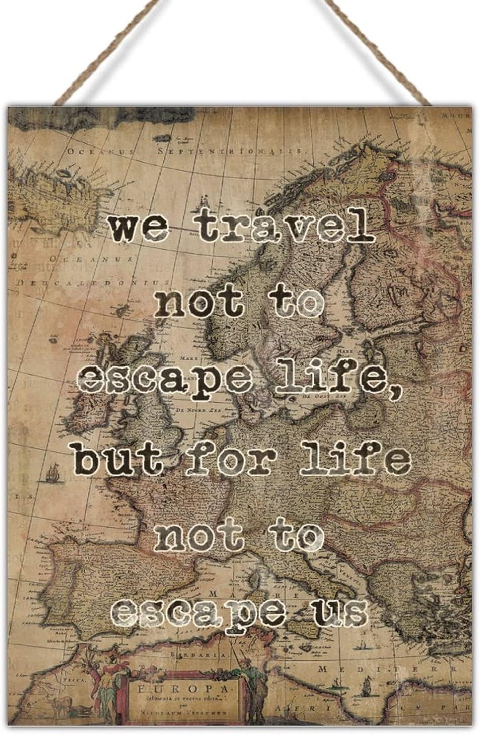 Wood Sign 8x10 Inch Rustic Farmhouse Sign We Travel Not To Life Wall ...
