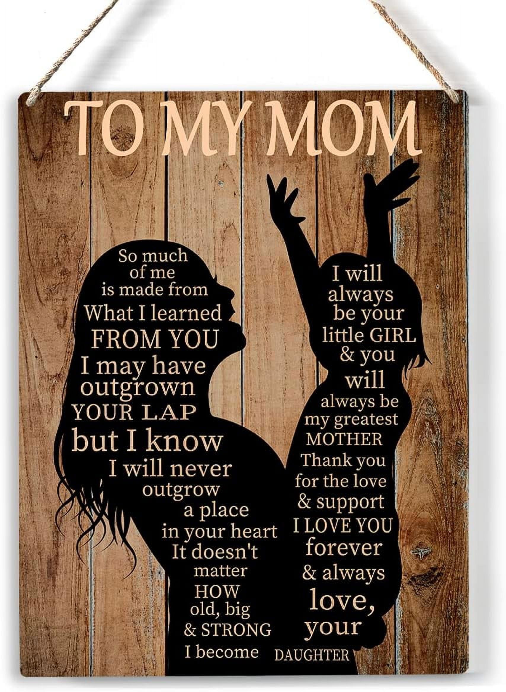 Wood Sign 8x10 Inch Rustic Mom Wood Sign I Love You Forever And Always ...