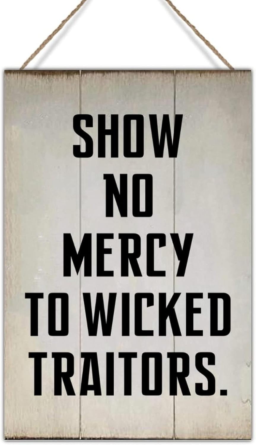Wood Sign 8x10 Inch Rustic Sign Wood Decor Show No Mercy To Wicked ...