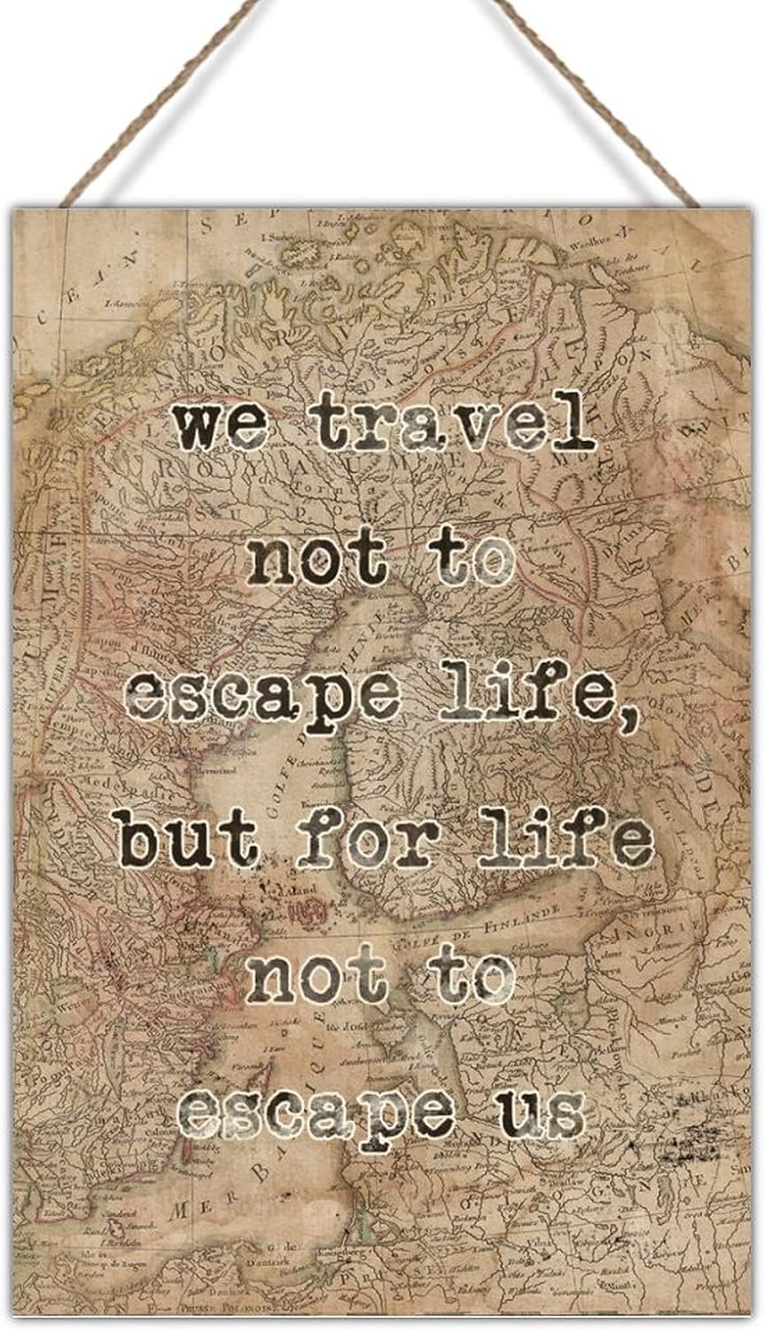 Wood Sign 8x10 Inch We Travel Not To Life Wall Art Decor Sign Antique ...