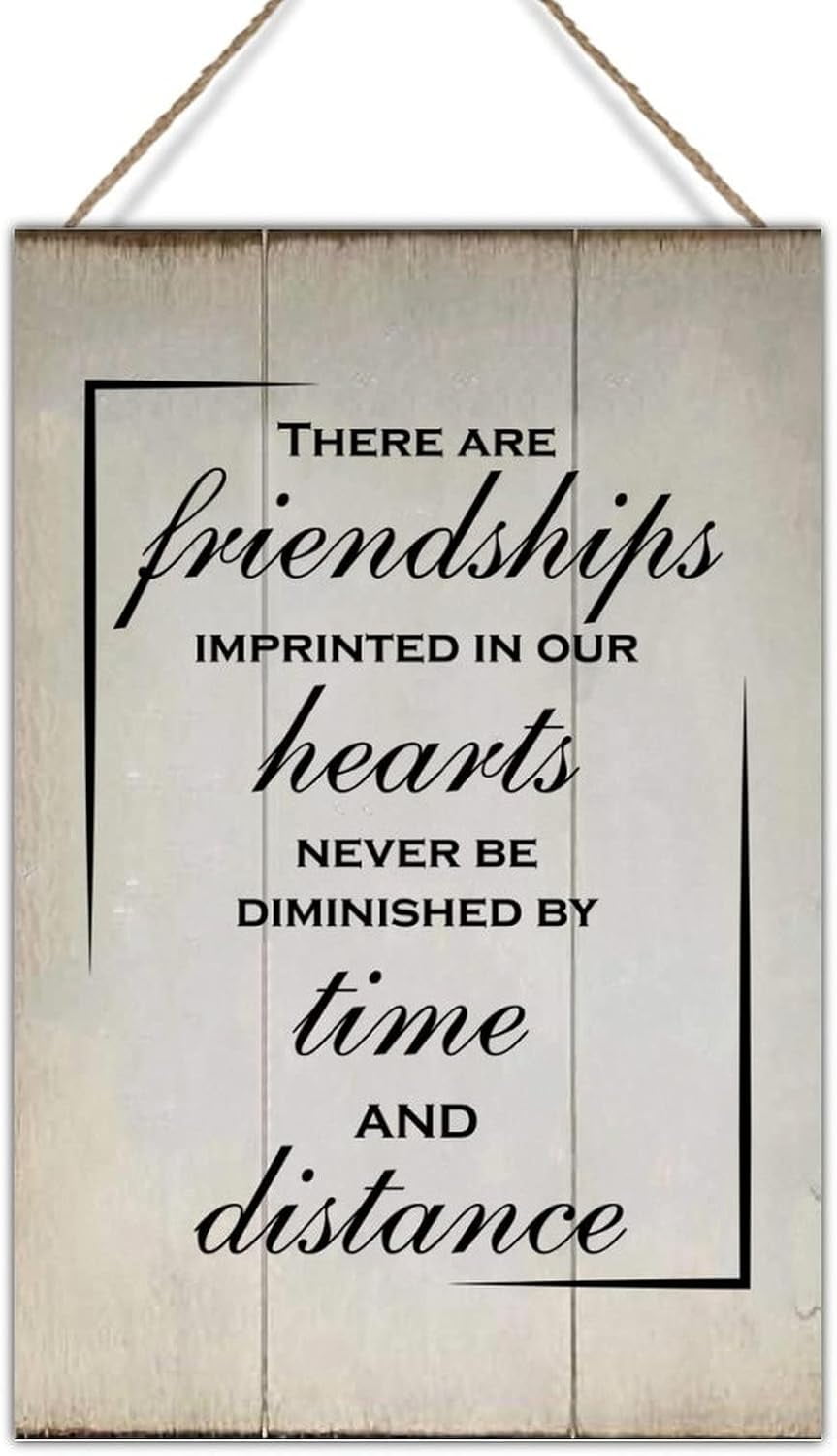 Wood Sign 8x10 Inch Vintage Wood Sign There Are Friendships Imprinted ...