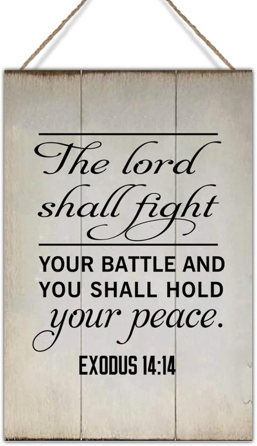 Wood Sign 8x10 Inch Vintage Wood Sign The Lord Shall Fight Your Battle ...