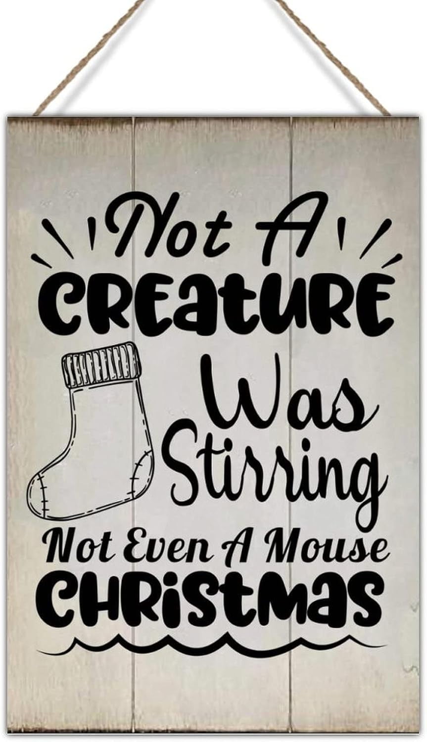 Wood Sign 8x10 Inch Wall Decor Wood Sign Not A Creature Was Stirring ...