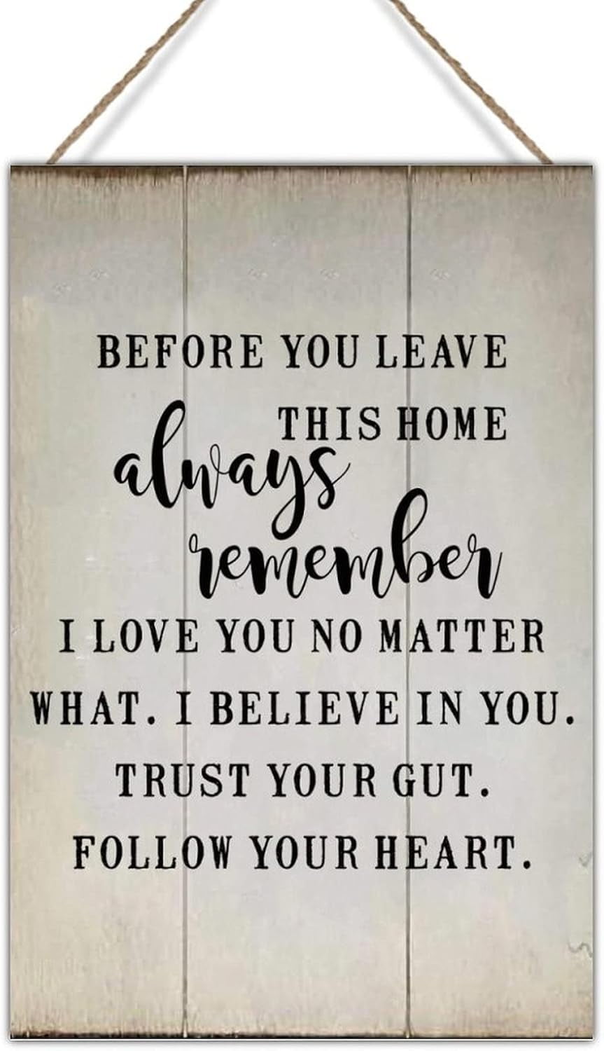 Wood Sign 8x10 Inch Wood Plaque Art Sign Before You Leave This Home ...