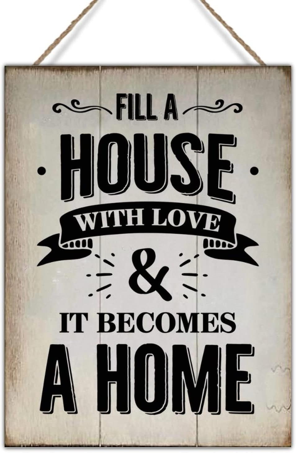 Wood Sign 8x10 Inch Wood Wall Art Sign Fill A House With Love And It ...