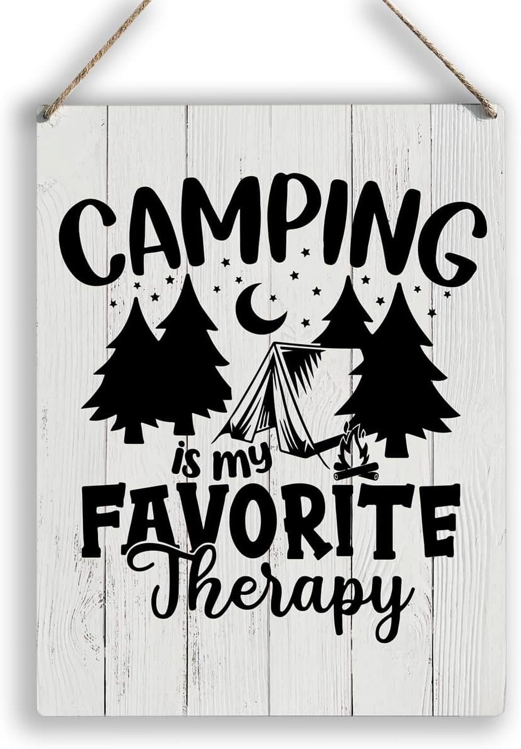 Wood Sign 8x12 Inch Camping Is My Favorite Therapy Wooden Rustic Signs ...