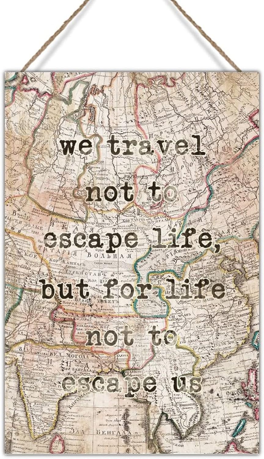 Wood Sign 8x12 Inch Chic Rustic Sign We Travel Not To Life Wooden Signs ...