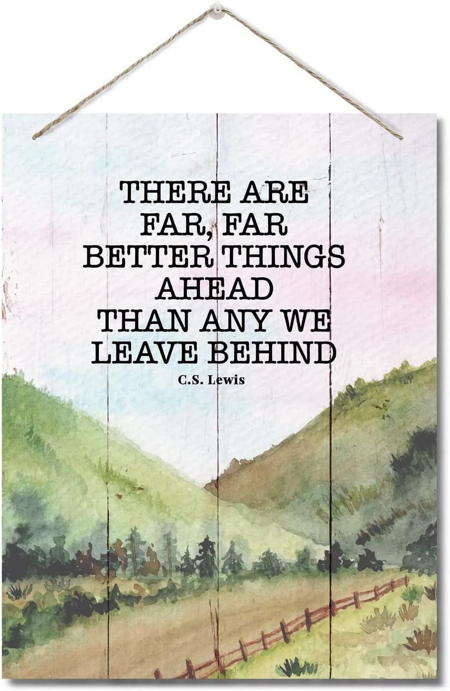 Wood Sign 8x12 Inch Inspirational Sign There Are Far Better Things ...